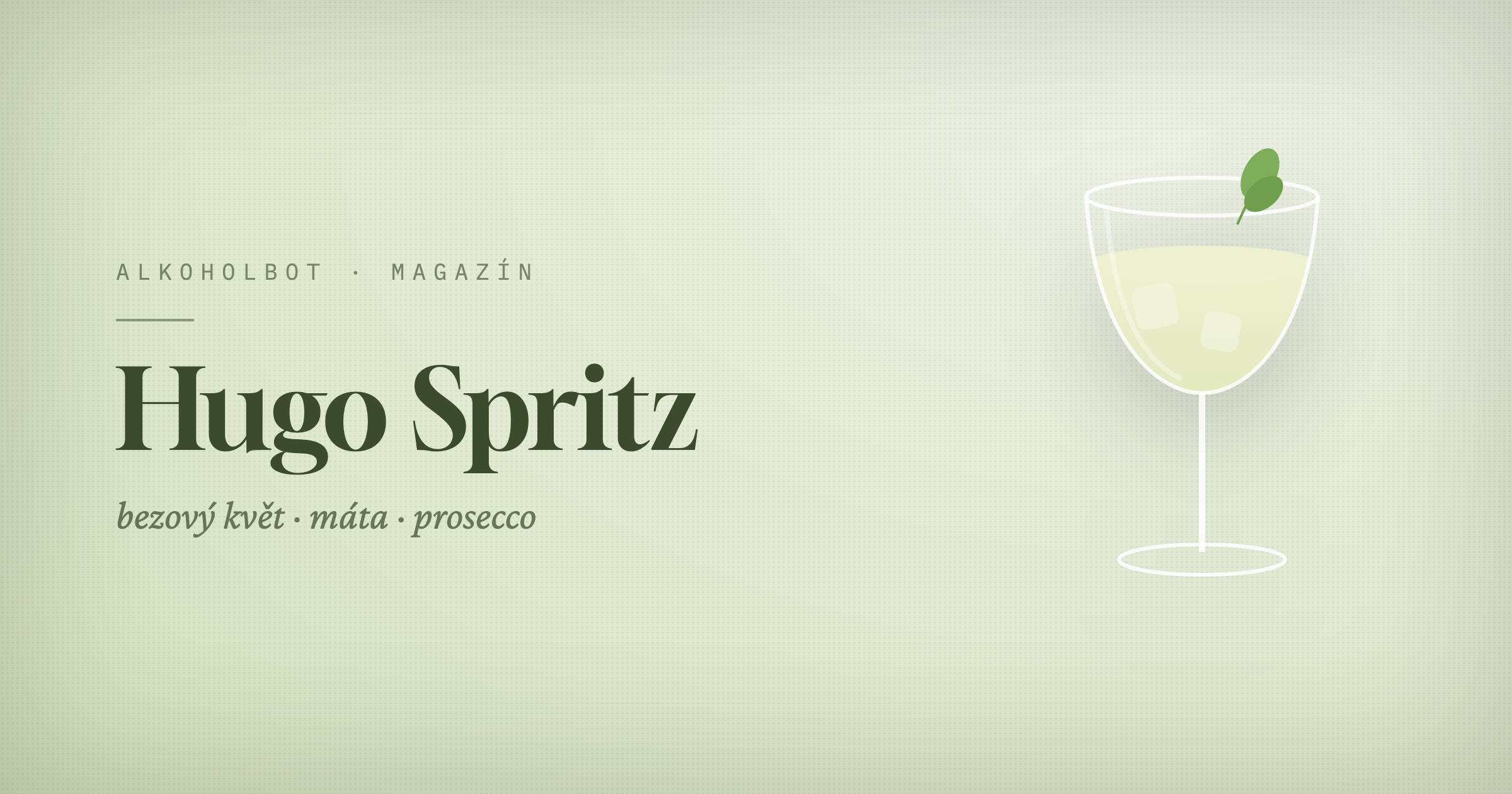 Hugo Spritz: recept, poměry a tipy (2026) | Alkoholbot | Alkoholbot